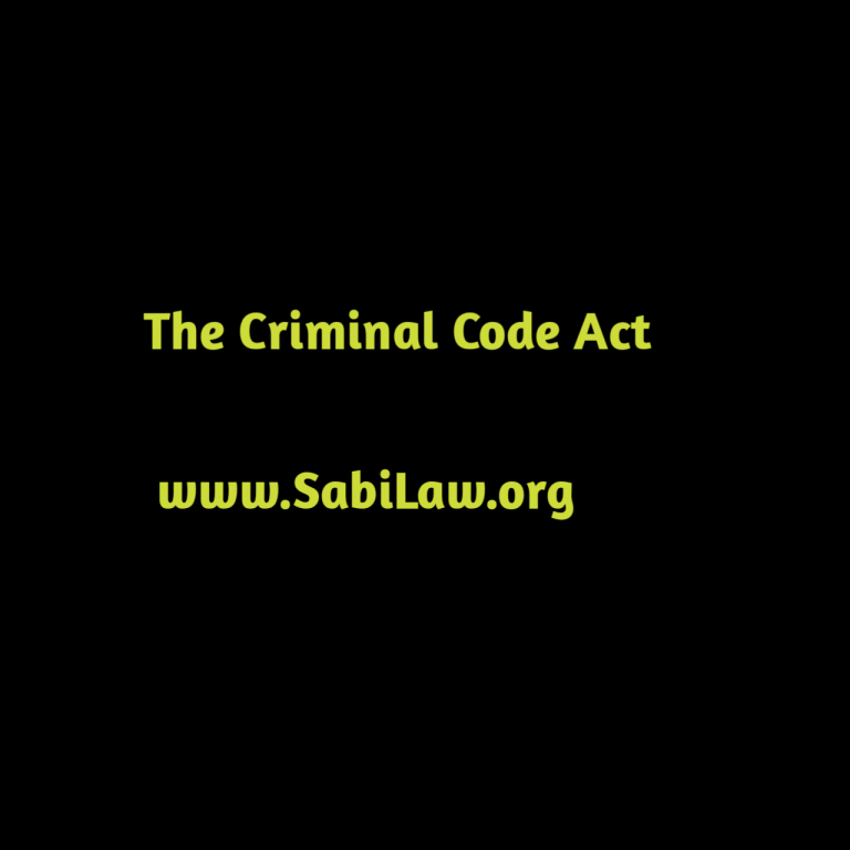 The Criminal Code Act - SabiLaw
