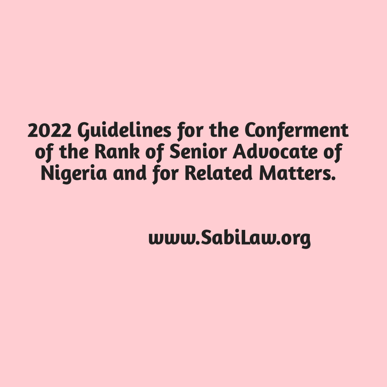 2022 Guidelines for the Conferment of the Rank of Senior Advocate of ...